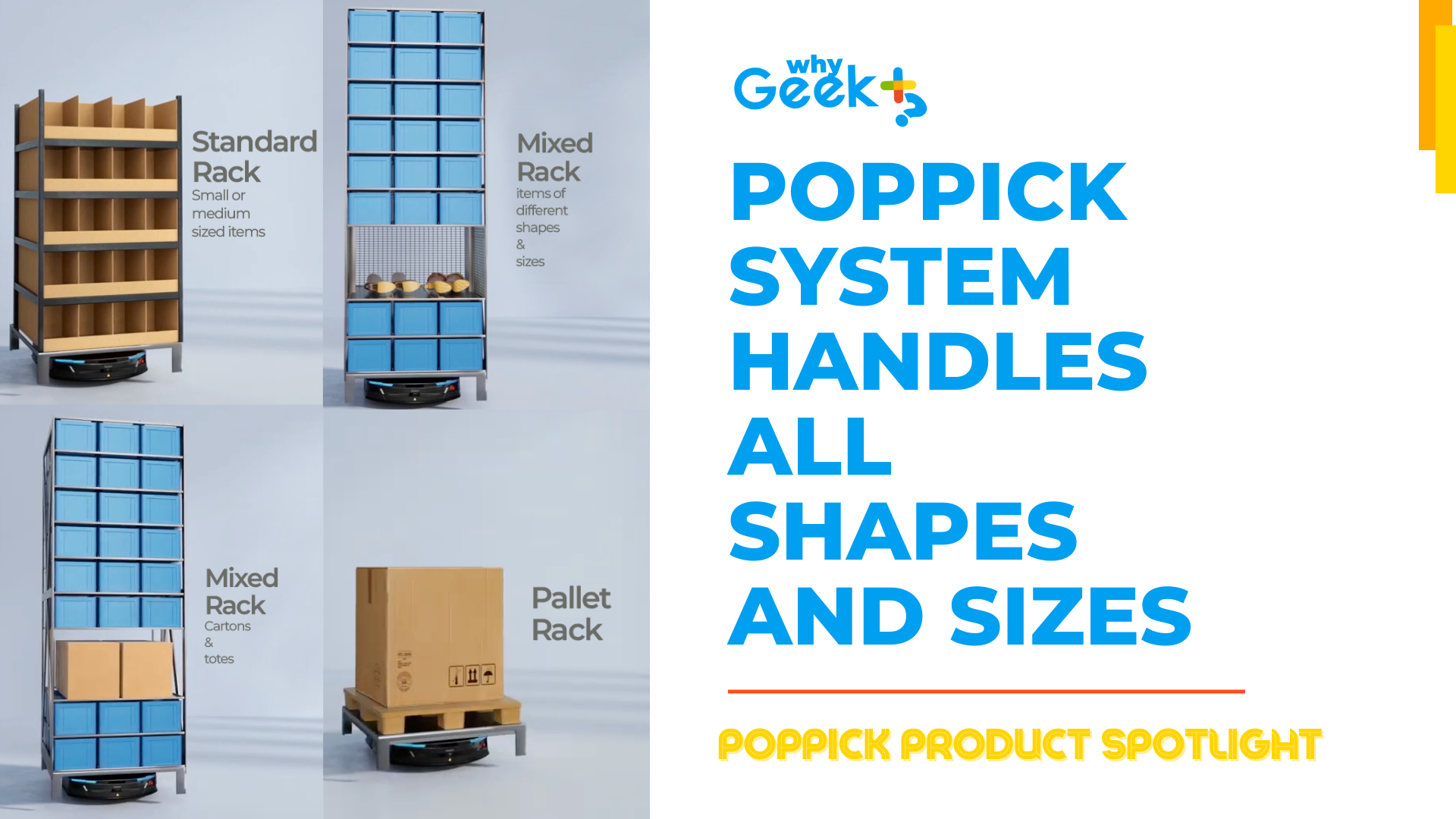Why Geek+? PopPick System's Compatibility